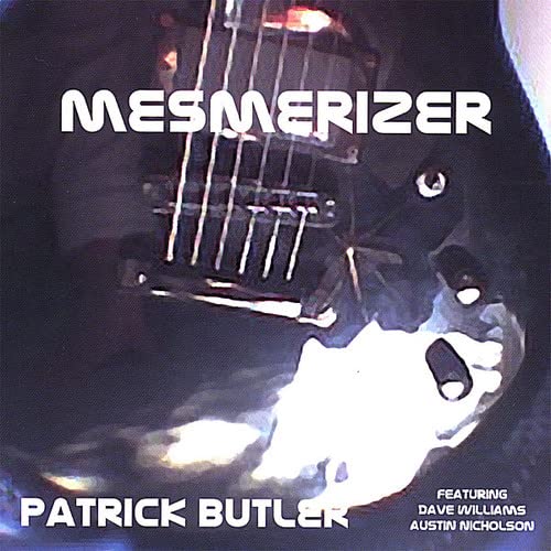 Patrick Butler, Patrick Butler - Mesmerizer - Amazon.com Music