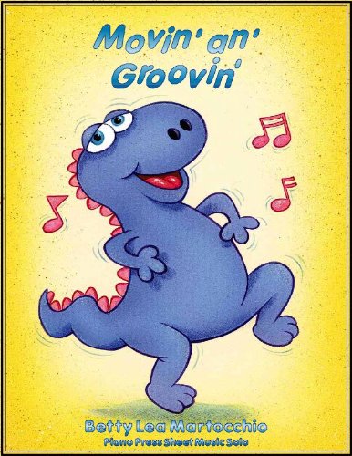 Movin' an' Groovin': Betty Lea Martocchio, Elizabeth C. Axford ...