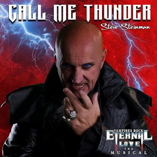 Play Call Me Thunder by Steve Steinman on Amazon Music Unlimited