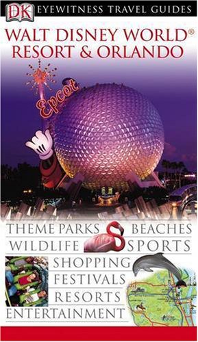 Walt Disney World Resort and Orlando: Phyllis Steinberg: 9781405306607 ...