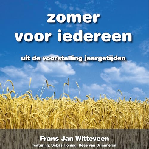 Amazon MusicでFrans Jan Witteveen feat. Sebas Honing & Kees van ...