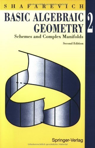 Basic Algebraic Geometry 2: Schemes and Complex Manifolds (English ...