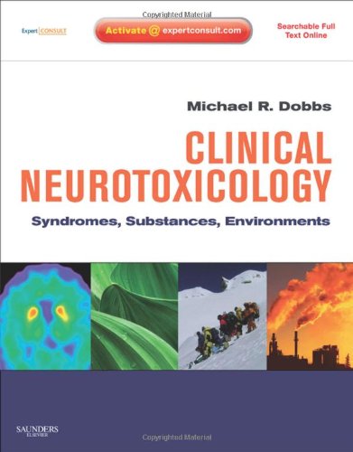 Amazon | Clinical Neurotoxicology: Syndromes, Substances, Environments ...