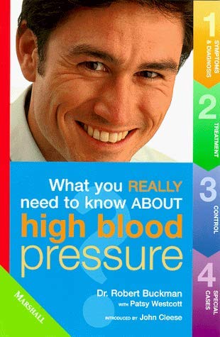 High Blood Pressure (What You Really Need to Know About...): rob ...