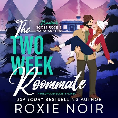 Amazon.com: The Two Week Roommate: Wildwood Society Romance, Book 2 ...