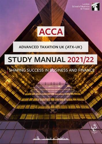 Buy ACCA Advanced Taxation Study Manual 2021-22: For Exams until March ...