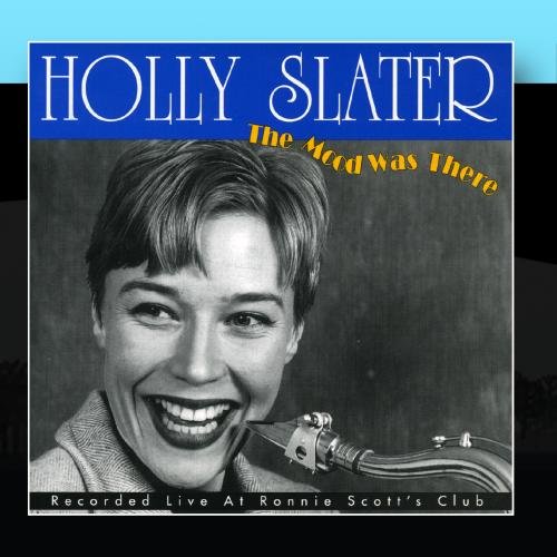 The Mood Was There: Holly Slater: Amazon.in: Music}