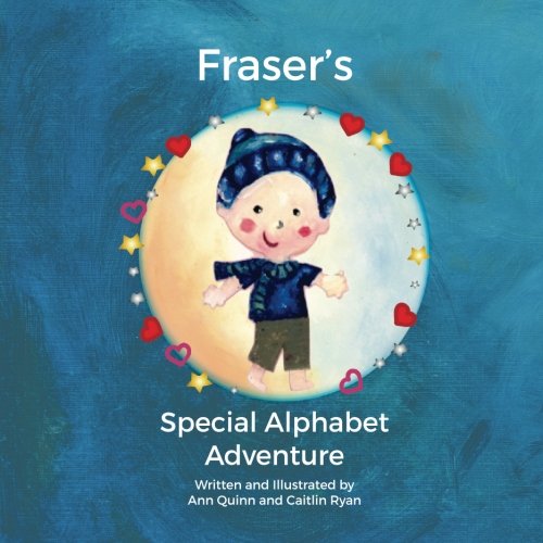 Fraser's Special Alphabet Adventure: Quinn, Ann: 9781981794263: Amazon ...