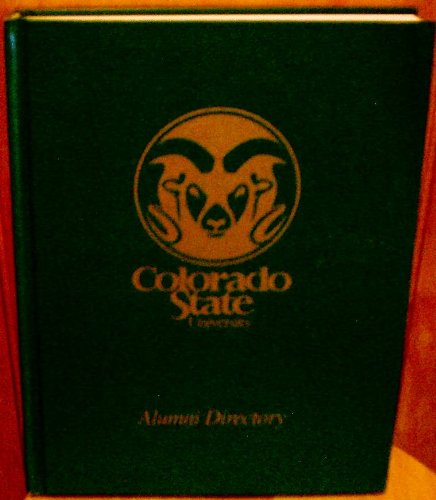 Colorado State University Alumni Directory: Colorado State University ...