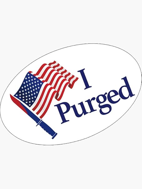 Amazon.com - I Purged - The Purge Sticker Badge - Sticker Graphic ...