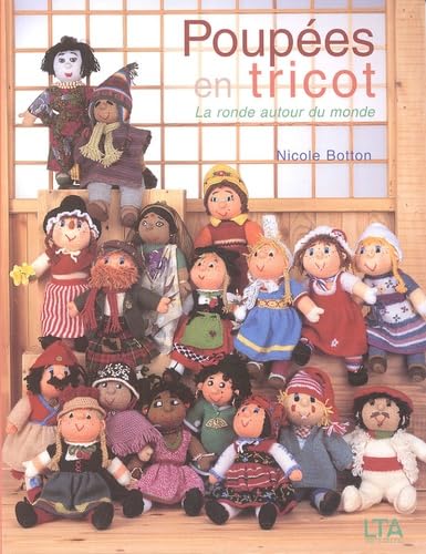 Amazon.fr - Poupées en tricot: La ronde autour du monde - Botton ...