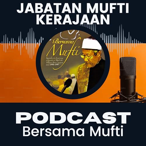 Amazon.com: Bersama Mufti Negara Brunei Darusssalam : Podcast JMK ...