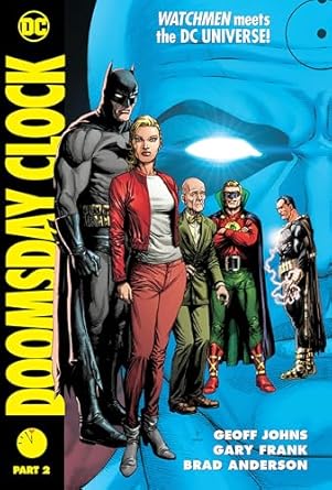 Amazon.com: Doomsday Clock Part 2 (Doomsday Clock, 2): 9781779501189 ...