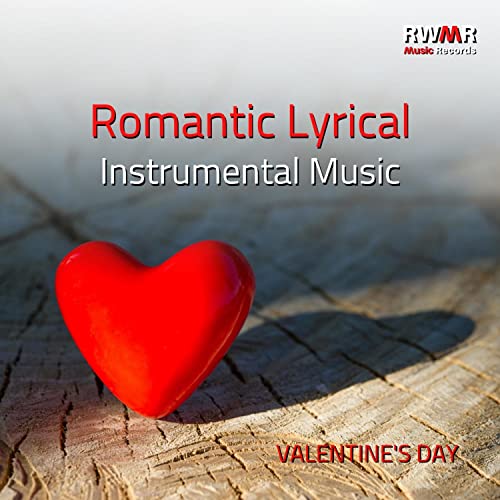 Play Valentine's Day - Romantic Lyrical Instrumental Music, Love Jazz ...