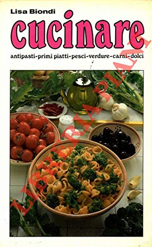 Amazon.com: Cucinare antipasti.: BIONDI Lisa -: Books
