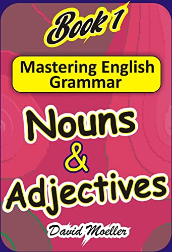 Nouns & Adjectives - Kindle edition by Moeller, David . Reference ...