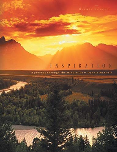 Amazon.com: Inspiration: A Journey Through the Mind of Poet Dennis ...