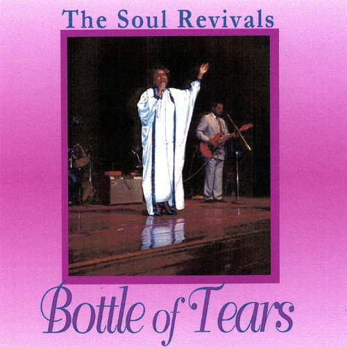 Amazon Music - The Soul RevivalsのBottle of Tears - Amazon.co.jp