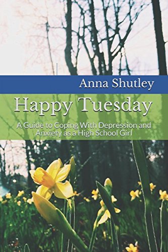 Amazon.com: Happy Tuesday: A Guide to Coping With Depression and ...