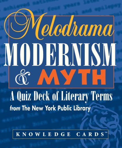 Melodrama, Modernism & Myth: Literary Terms Knowledge Cards Deck ...