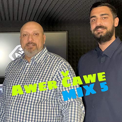 Mix 5 by Awer Čawe on Amazon Music - Amazon.com