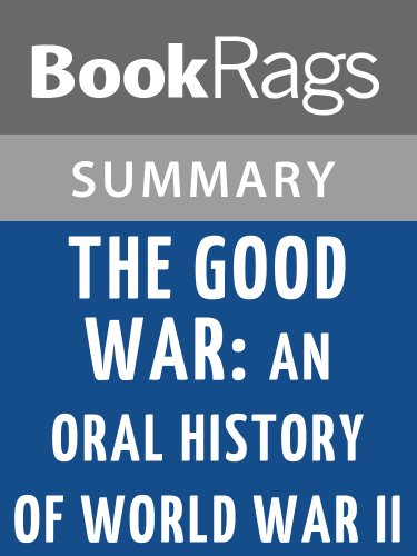 Amazon.com: Summary & Study Guide The Good War: An Oral History of ...