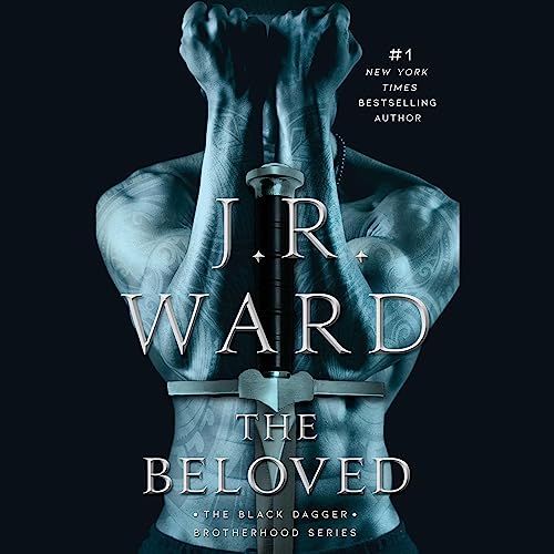 Amazon.com: The Beloved: The Black Dagger Brotherhood, Book 22 (Audible ...
