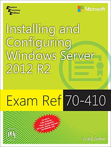 Buy Exam Ref 70-410: Installing and Configuring Windows Server 2012 R2 Book Online at Low Prices ...