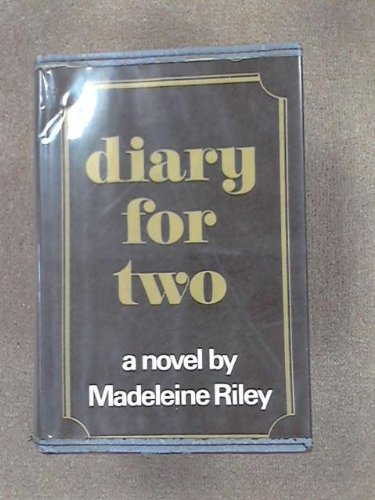 Diary for two: Riley, Madeleine: 9780460038638: Amazon.com: Books