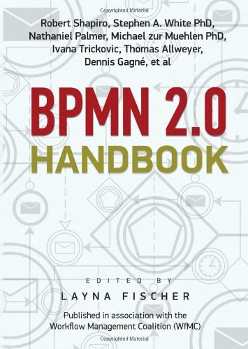BPMN 2.0 Handbook By Robert Shapiro, Stephen A. White PhD, Nathaniel ...