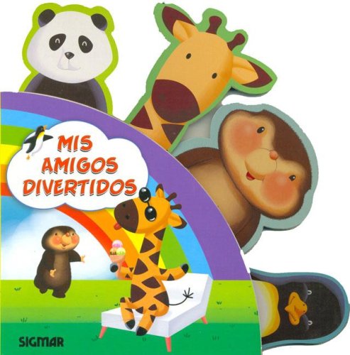 AMIGOS DIVERTIDOS (Mis amigos / My Friends) (Spanish Edition): Sigmar ...
