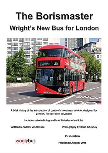Amazon | The Borismaster - Wright's New Bus for London | Woolhouse ...