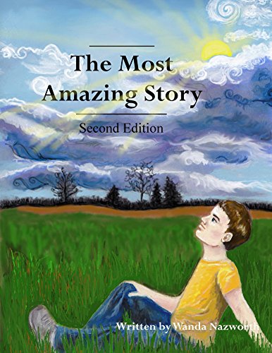 Amazon.com: The Most Amazing Story eBook : Nazworth, Wanda: Kindle Store