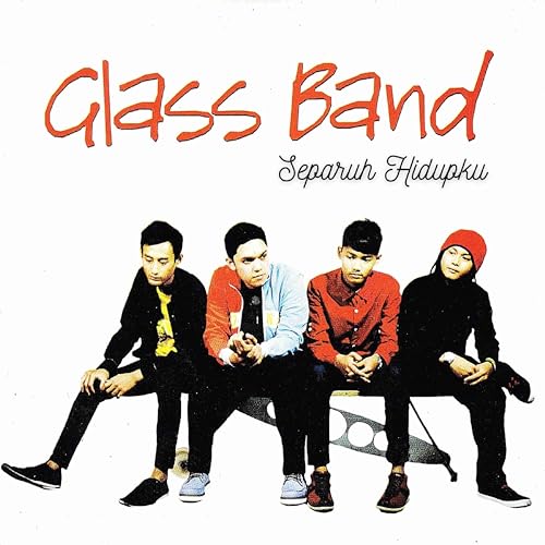 Separuh Hidupku by Glass Band on Amazon Music - Amazon.com