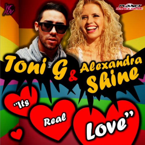 Spiele It's Real Love von Toni G & Alexandra Shine auf Amazon Music ab