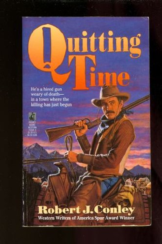 Quitting Time: Conley, Darby: 9780671743642: Amazon.com: Books