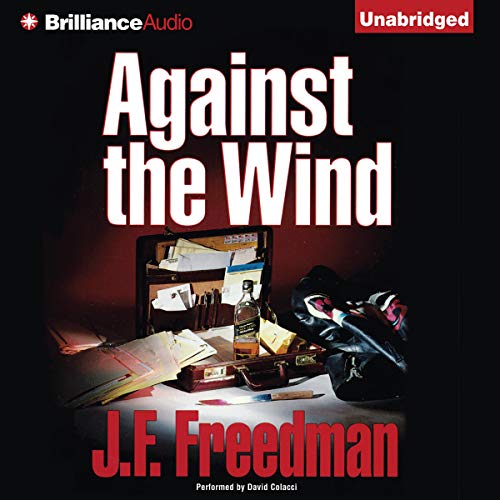 Amazon.com: Against the Wind (Audible Audio Edition): J. F. Freedman ...