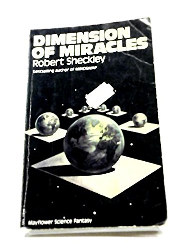 Dimension of Miracles : 11846: Robert Sheckley -: Amazon.com: Books
