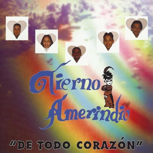 Play De Todo Corazon by Tierno Amerindio on Amazon Music