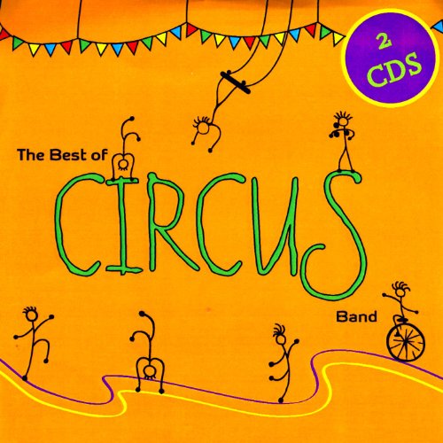 Play The Best Of Circus by Circus Band on Amazon Music