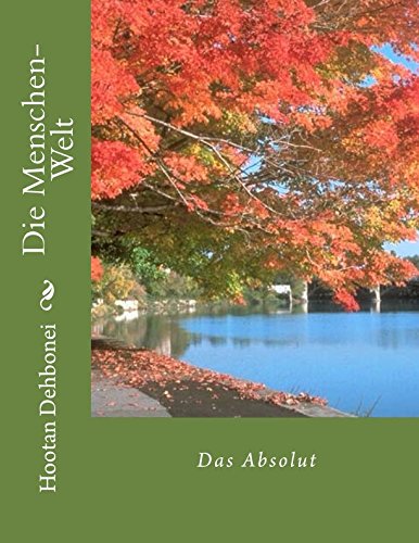 Amazon.com: Die Menschen-Welt (German Edition): 9781506199962: Dehbonei, Hootan, Schmidt, Marie ...
