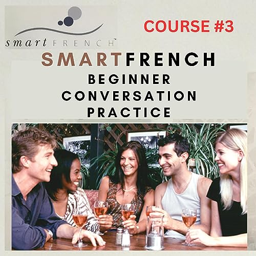 Amazon.com: Beginner Conversation Practice: Learn French from Real ...