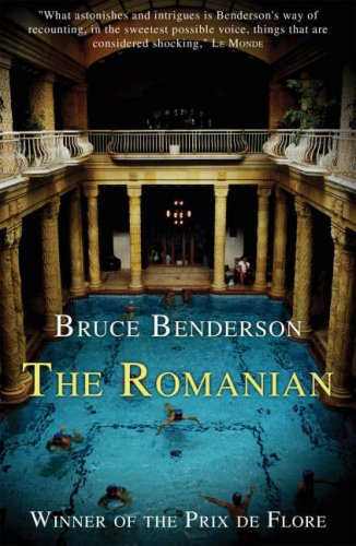 Romanian, The: Amazon.co.uk: Bruce Benderson: 9781905005185: Books