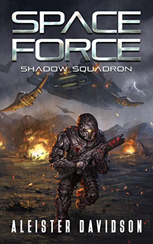 Shadow Squadron (Space Force Book 1) eBook : Davidson, Aleister, Vick ...