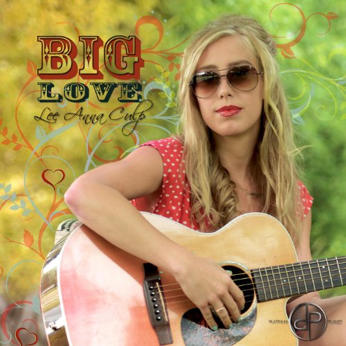 Play Big Love by Lee Anna Culp on Amazon Music
