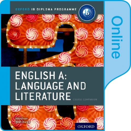 IB English A Language and Literature Online Course Book (IB MYP SERIES ...