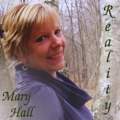 Play Reality by Mary Hall on Amazon Music