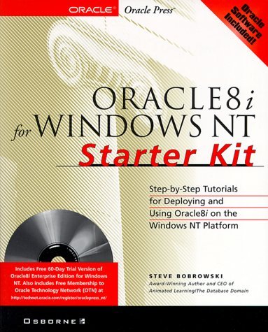 Oracle8I for Windows Nt Starter Kit: Bobrowski, Steve: 9780072122480: Amazon.com: Books