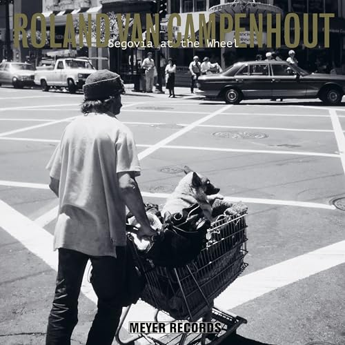 Amazon.com: Segovia At The Wheel : Roland Van Campenhout: Digital Music