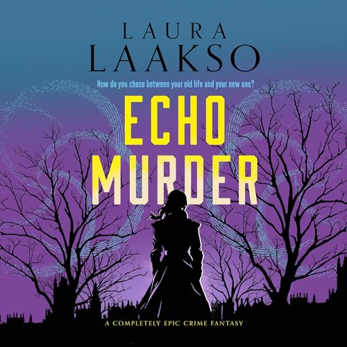 Echo Murder: Wilde Investigations, Book 2 (Audio Download): Laura ...